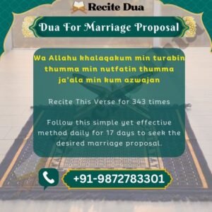 Dua for Marriage Proposal - Best Wazifa For Acceptance (100% Proven)